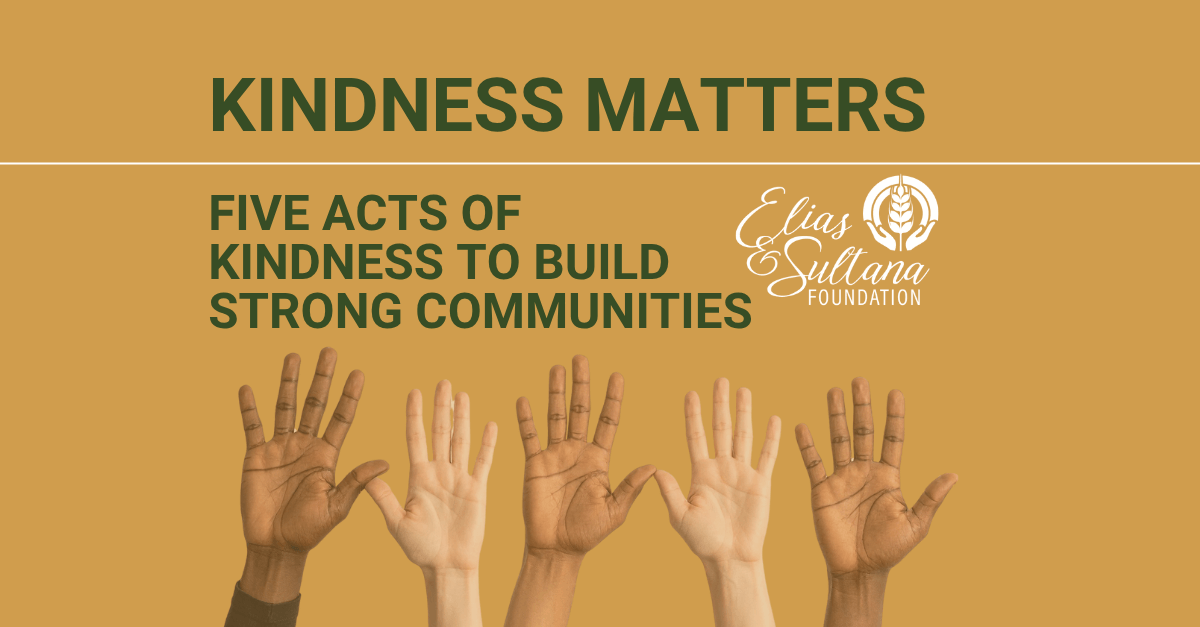 Kindness Matters: Five Acts of Kindness to Build Strong Communities ...